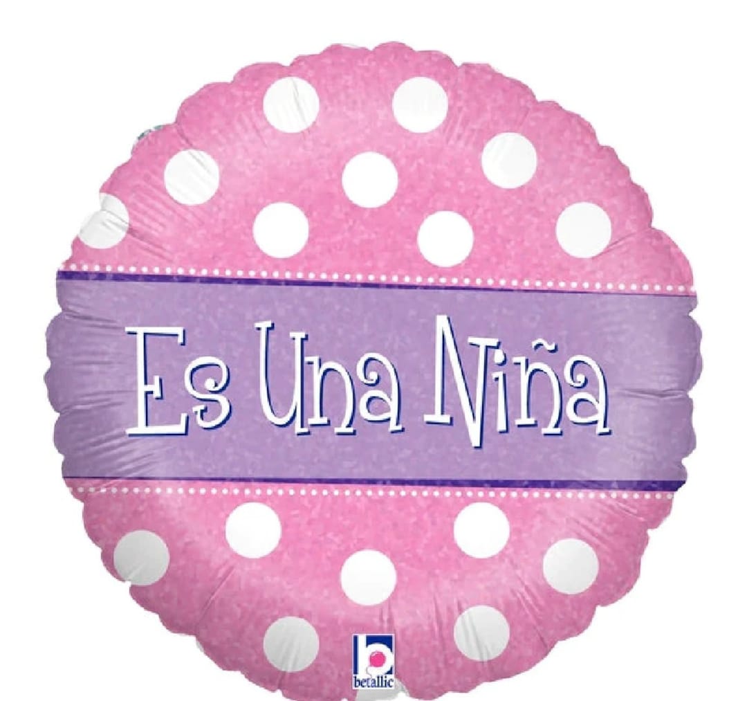 18" SPANISH Es Una Nina BALLOON - It's a Girl - Es Una Nina ...