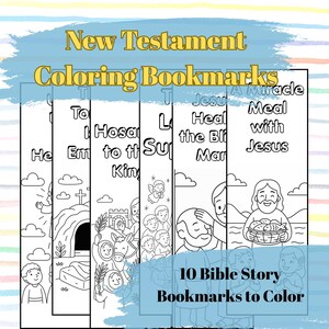 New Testament Coloring Bookmarks for Kids – 10 Bible Story Bookmarks to ...