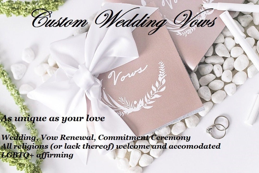 Custom Wedding Vows, Personalized Wedding Vows, Vow Renewal, Commitment ...