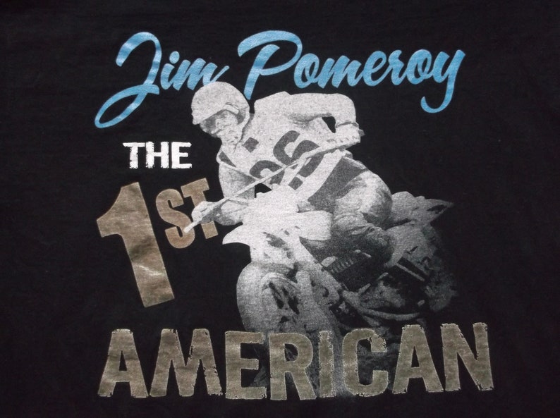 Vintage Jim Pomeroy the 1st American Motocross Champion T Shirt, Size ...