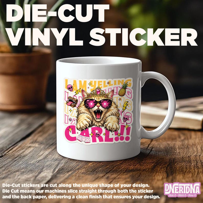 I Am Yelling Carl Sticker, Funny Humor Girly Cat Princess Donut Sci-fi ...