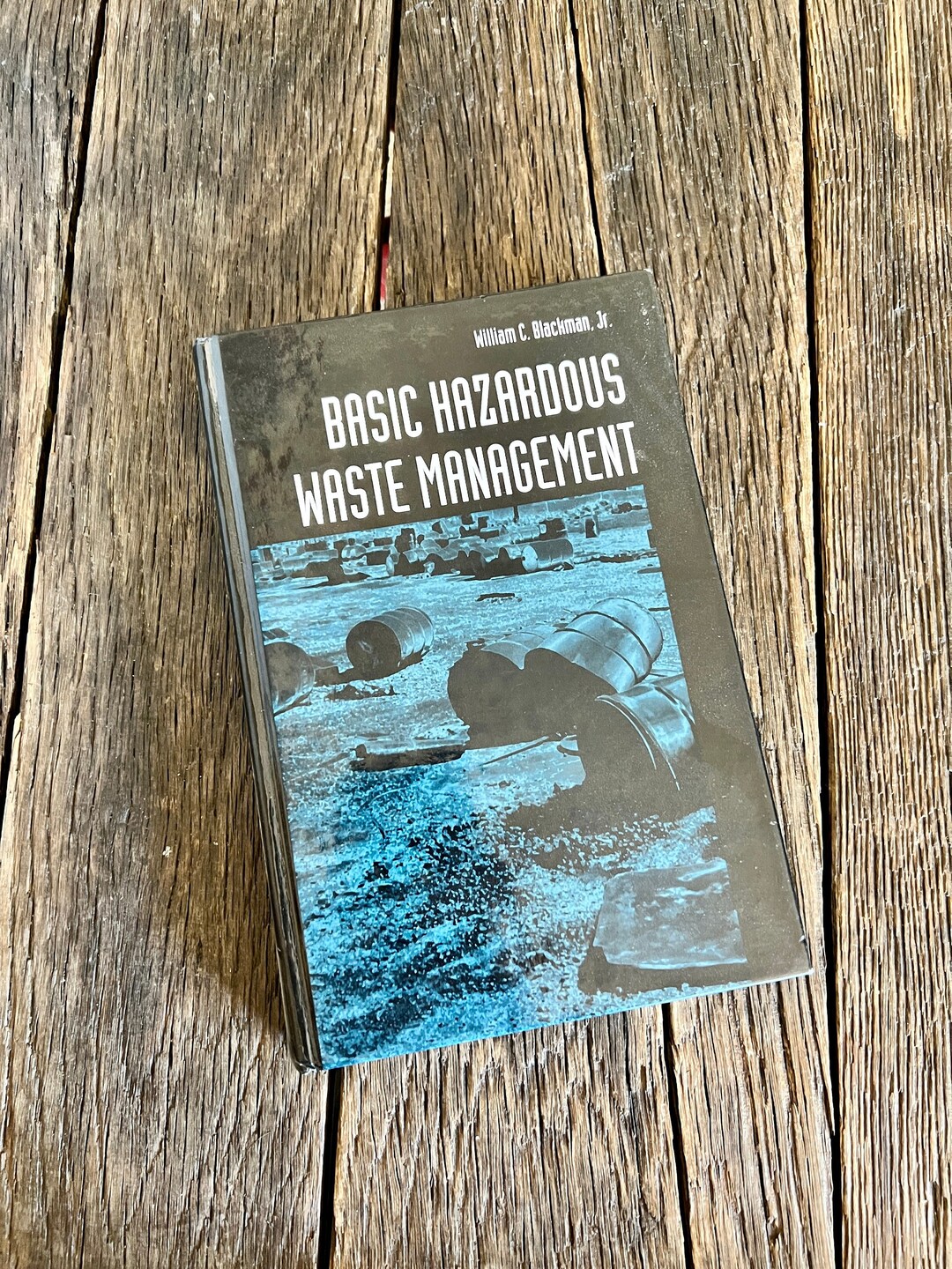 1993 Basic Hazardous Waste Management by William Blackman - Vintage ...