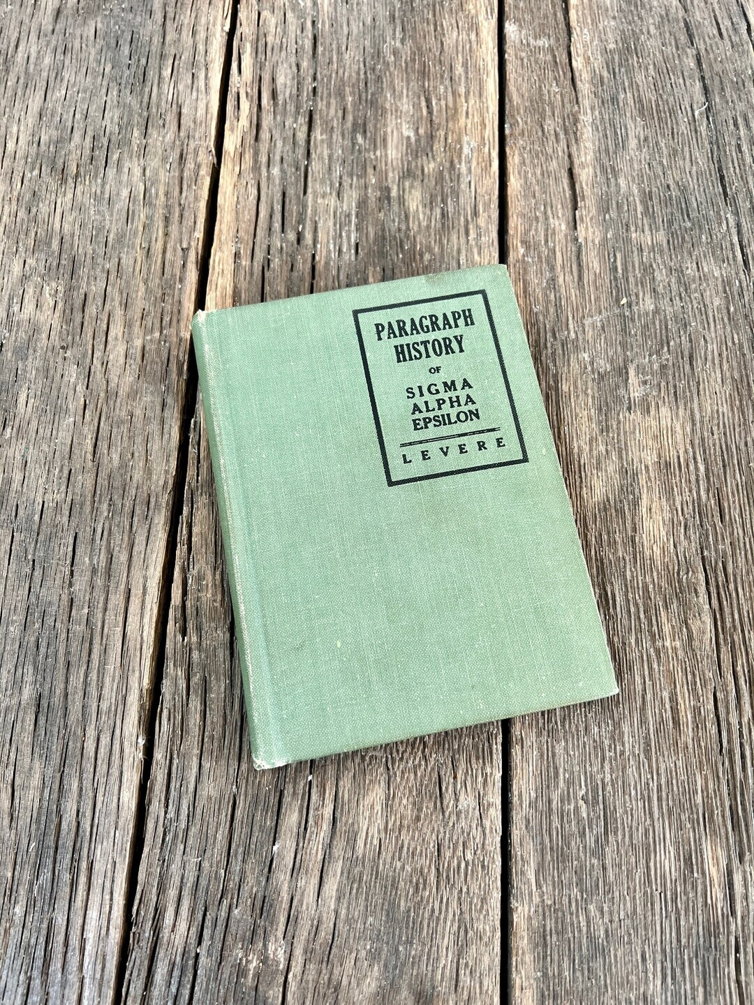 Antique Sigma Alpha Epsilon History Book 1929 A Paragraph History of ...