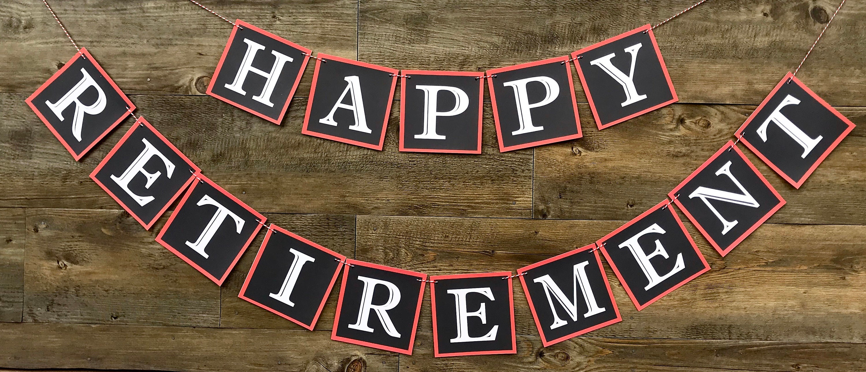 HAPPY RETIREMENT Theme Retirement Banner Pick Your Colors | Etsy