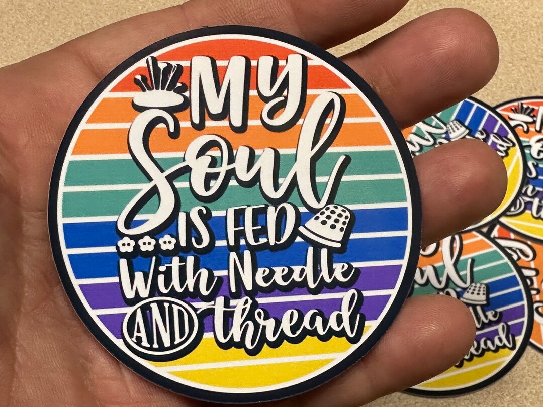 My Soul is Fed With Needle and Thread Round Stickers - Etsy