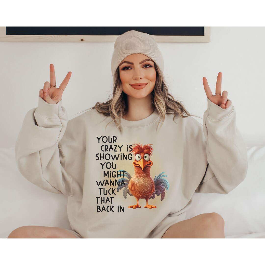 Chicken Sweatshirt Funny Chicken Shirt Chicken Sweatshirt Animal Lover ...
