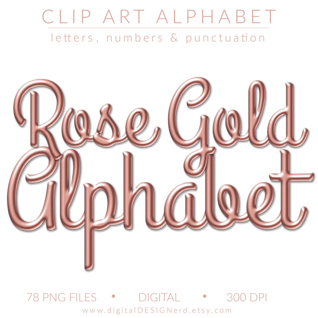 Rose Gold Metal Alphabet Clip Art: Beveled Letters (PNG Digital ...