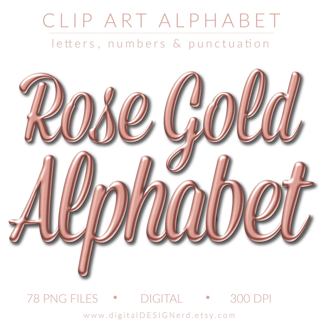 Rose Gold Metal Alphabet Clip Art: Beveled Letters, Numbers (PNG ...