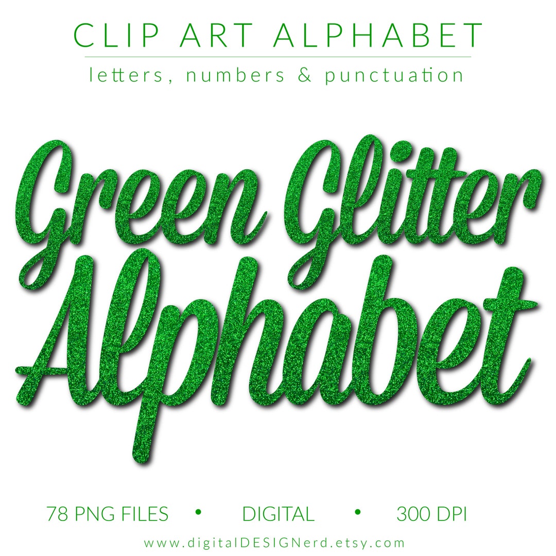 Lime Green Glitter Alphabet Clip Art: 78 PNG Embellishments (digital ...