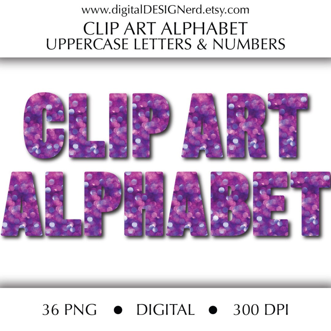 Clip Art Alphabet - Purple & Blue Bokeh Uppercase Letters and Numbers ...