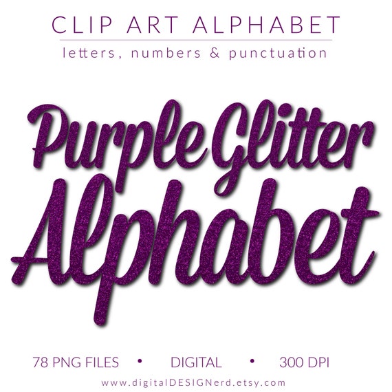 Clip Art Alphabet Purple Glitter Letters Numbers & - Etsy