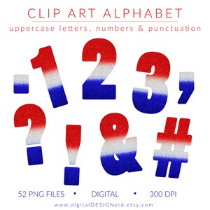 Clip Art Alphabet | Red White & Blue Ombre Glitter Letters Numbers ...