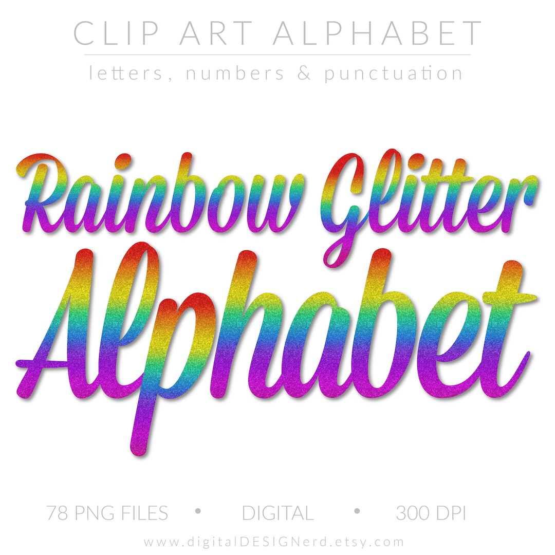 Rainbow Glitter Alphabet Clip Art: 78 PNG Digital Letters (digital ...