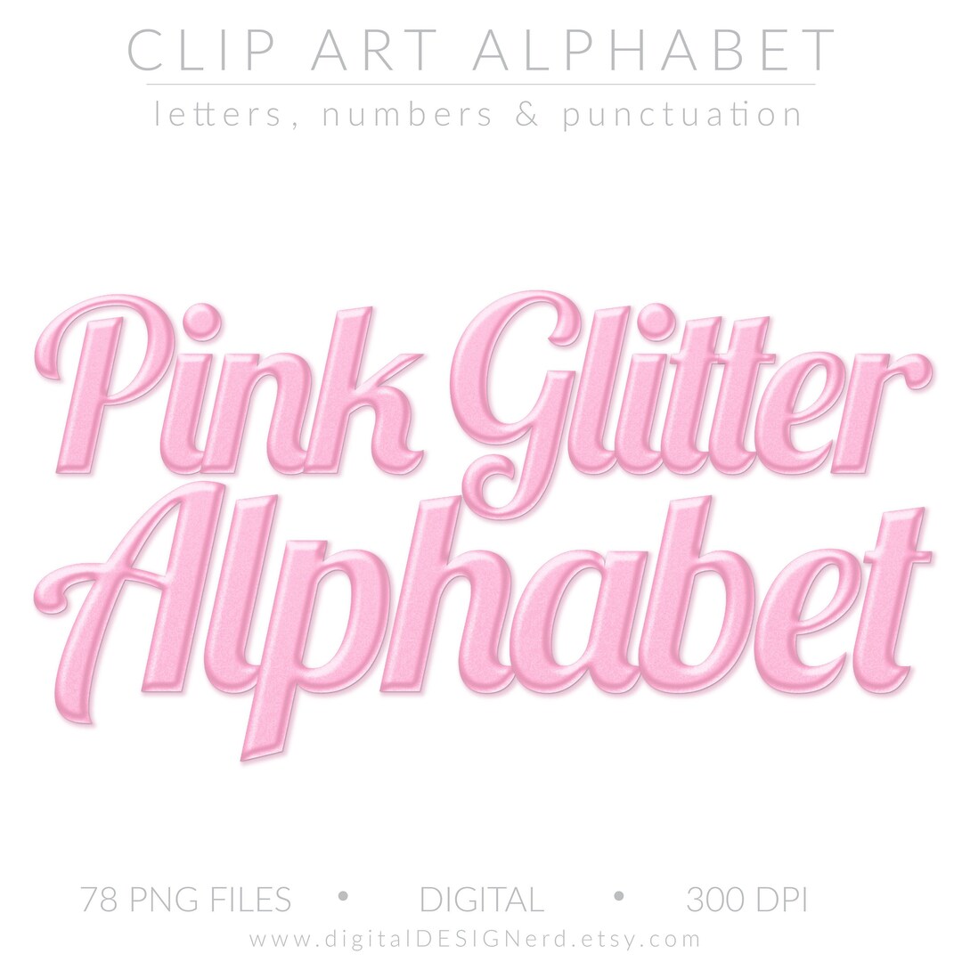 Pink Glitter Alphabet Clip Art: Metallic Letters, Numbers, Punctuation ...