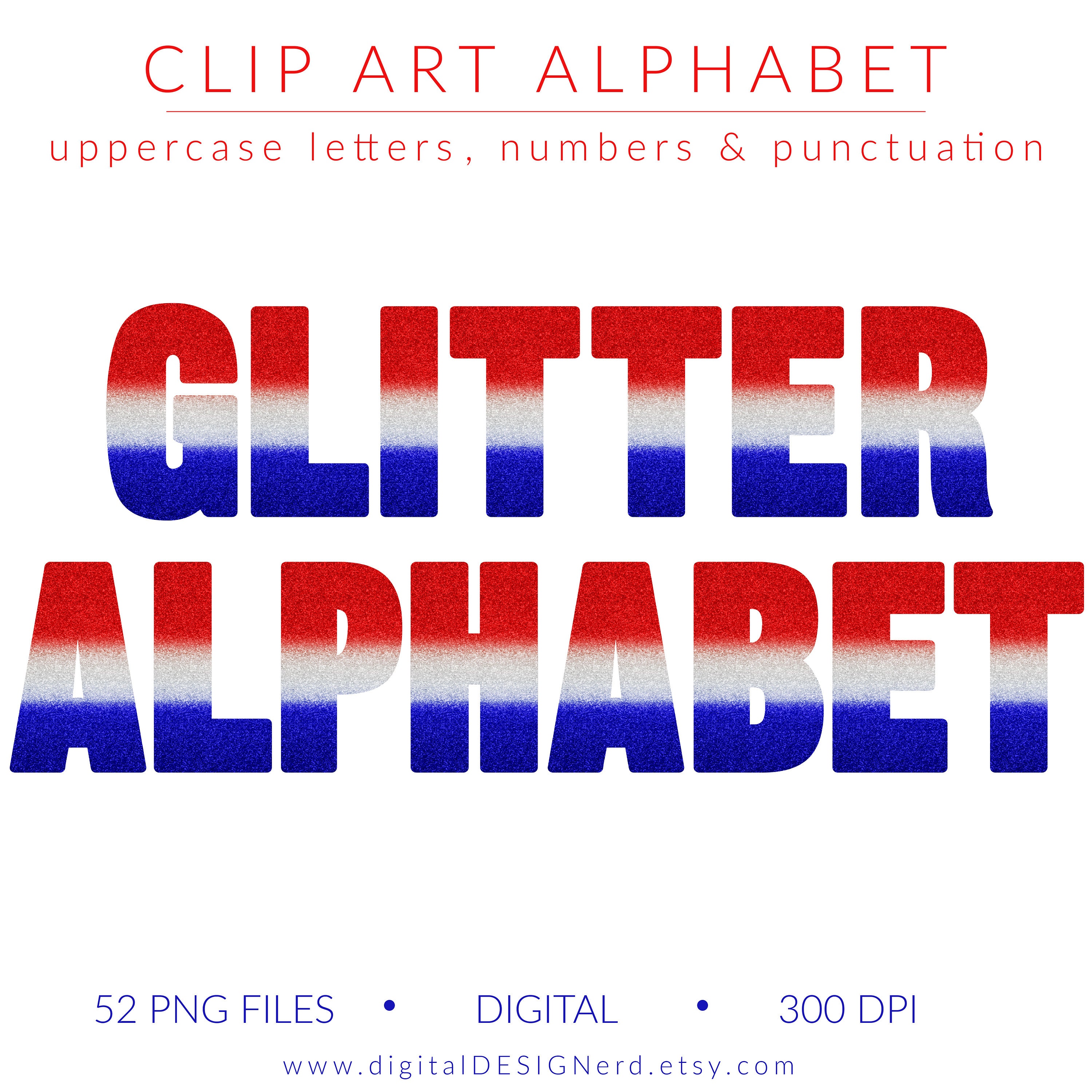 Clip Art Alphabet | Red White & Blue Ombre Glitter Letters Numbers ...