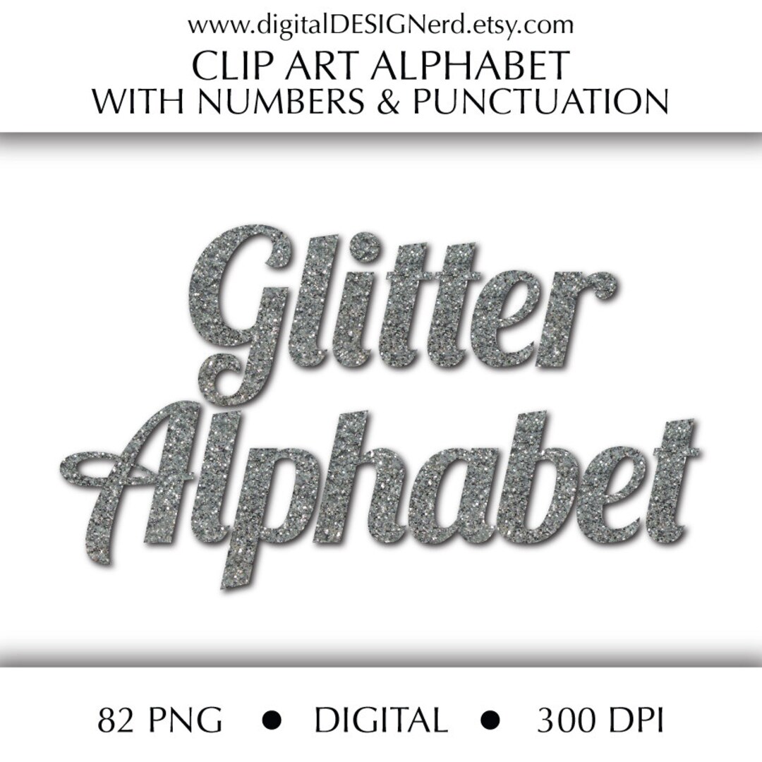 Silver Glitter Alphabet Clip Art: Scrapbook Embellishments (digital ...