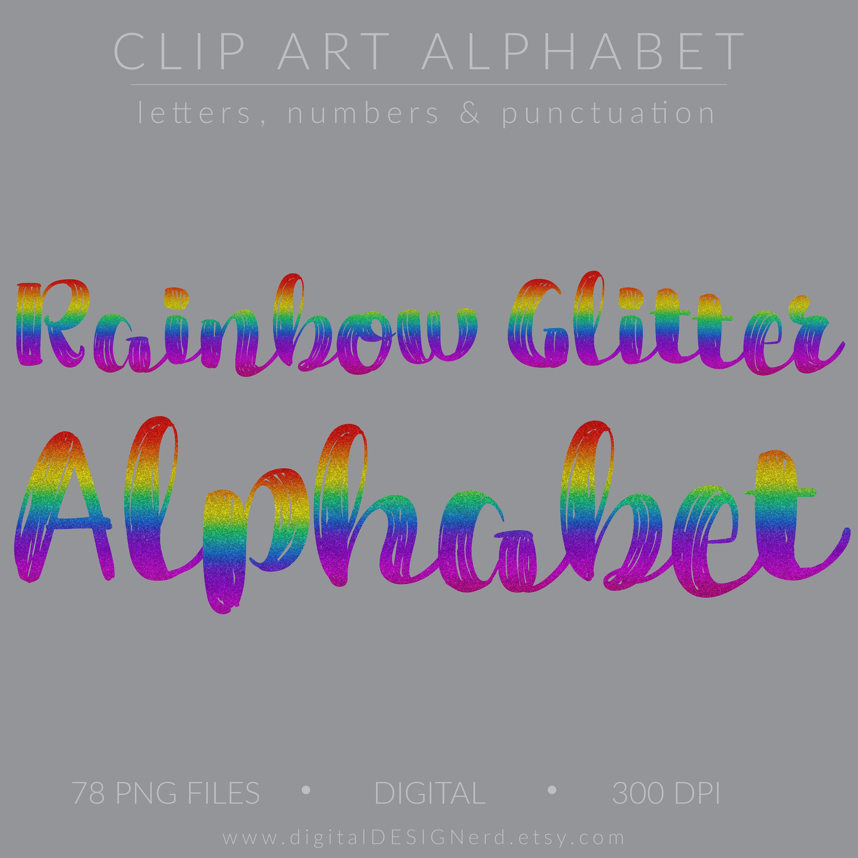 Vivid Rainbow Ombre Glitter Alphabet | Clip Art Letters Numbers ...