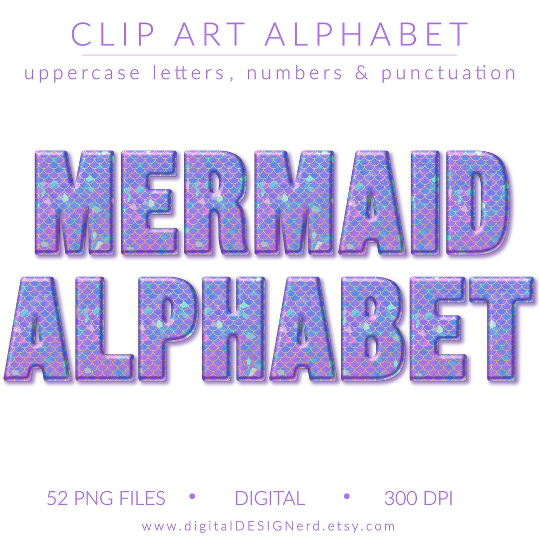 Mermaid Tail Alphabet Clip Art: Iridescent Blue Violet (digital ...