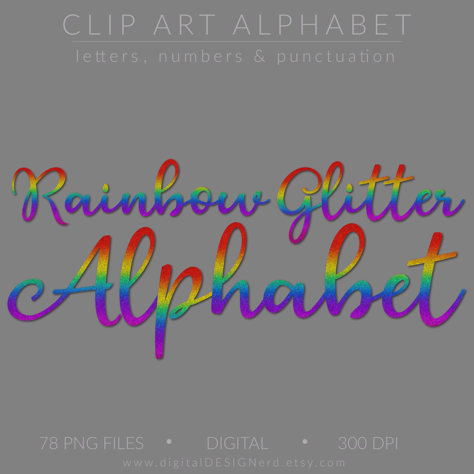 Vivid Rainbow Ombre Glitter Alphabet | Clip Art Letters Numbers ...