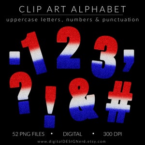 Clip Art Alphabet | Red White & Blue Ombre Glitter Letters Numbers ...