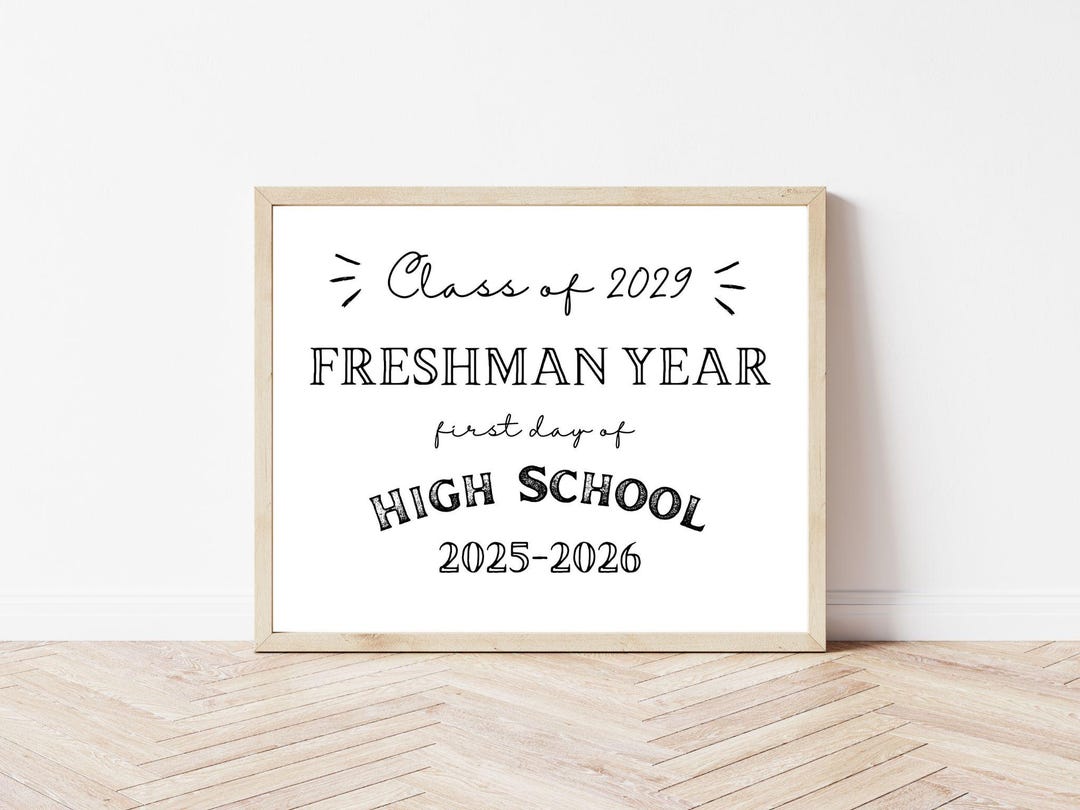 Class of 2029, Printable, First Day of School, First Day of High School ...