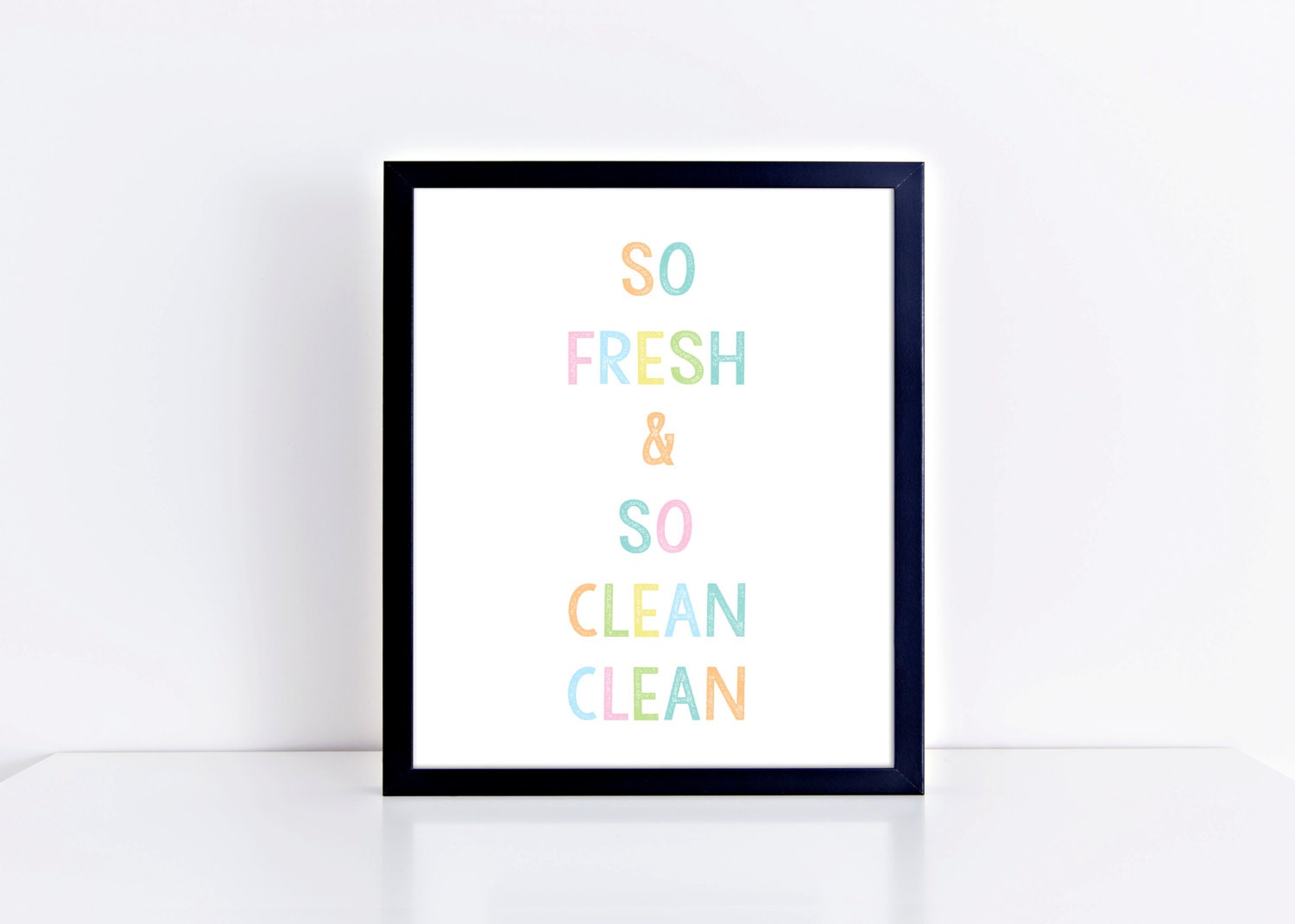 So Fresh and so Clean, Bathroom Sign, Printable, Instant Download - Etsy