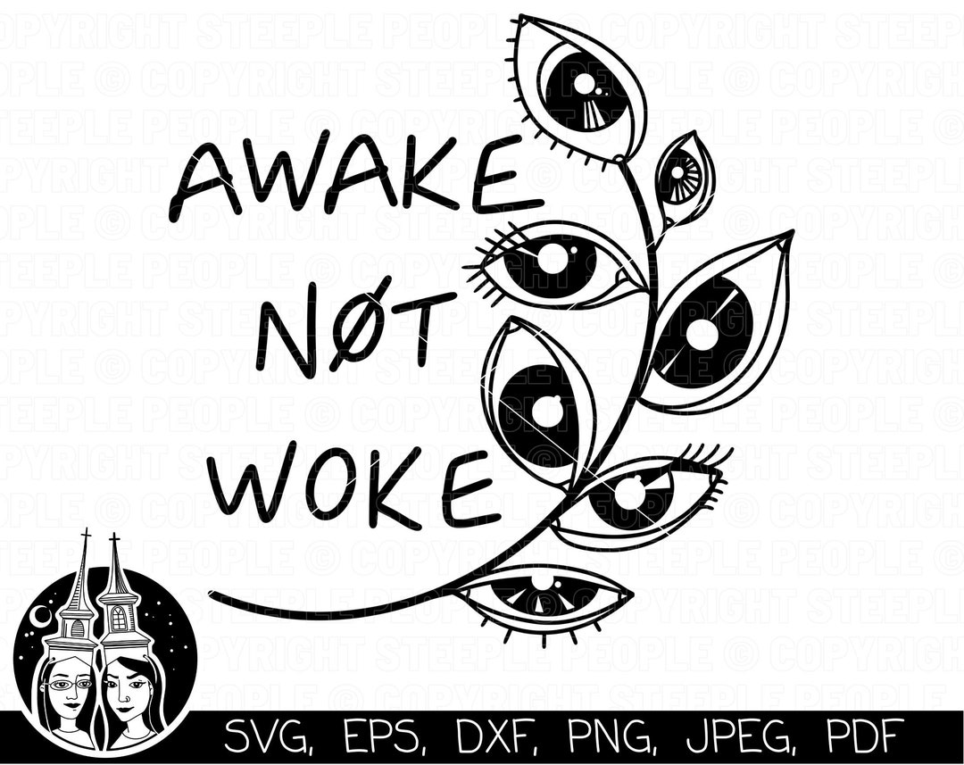 Awake Not Woke SVG, Awake Not Woke PNG, Conservative Svg, Patriotic Svg ...