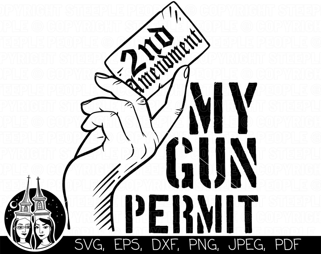 2nd Amendment My Gun Permit SVG, Patriotic SVG, American Svg, in God We ...