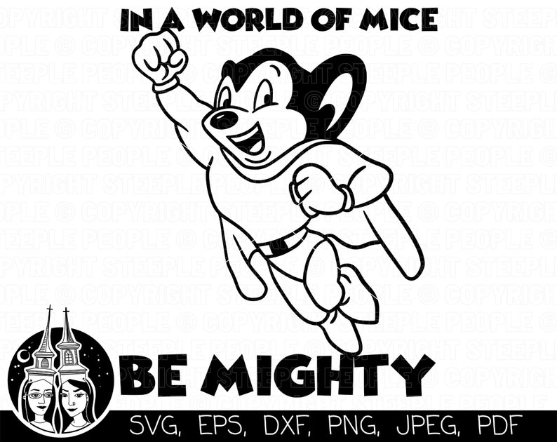 Mighty Mouse SVG Be Mighty SVG Cartoon SVG Mouse svg | Etsy
