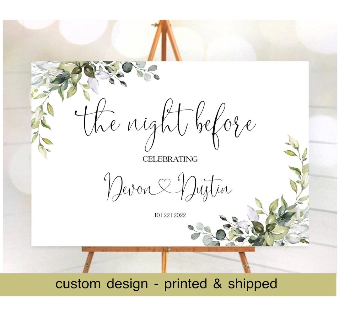 Wedding Welcome Sign, the Night Before Wedding Sign, Rehearsal Wedding ...