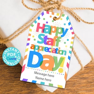 Happy Staff Appreciation Day Tags Printable, Staff, Assitant, Employee ...