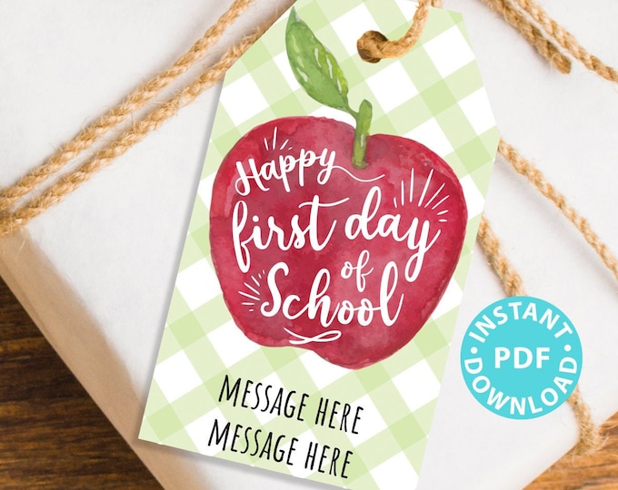 EDITABLE Back to School Gift Tags Printable First Day of - Etsy