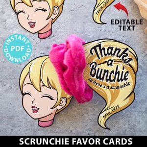 Scrunchie Holder Tag Printable, Blond Girl, Thanks a Bunchie so Here's ...