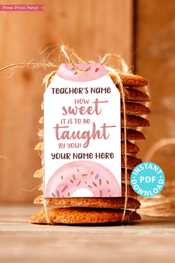 EDITABLE Teacher Appreciation Gift Tags Printable for Donuts "How sweet ...