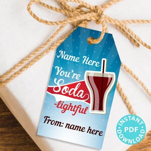 EDITABLE Teacher Appreciation Gift Tags Printable for Soda Gift "you're ...