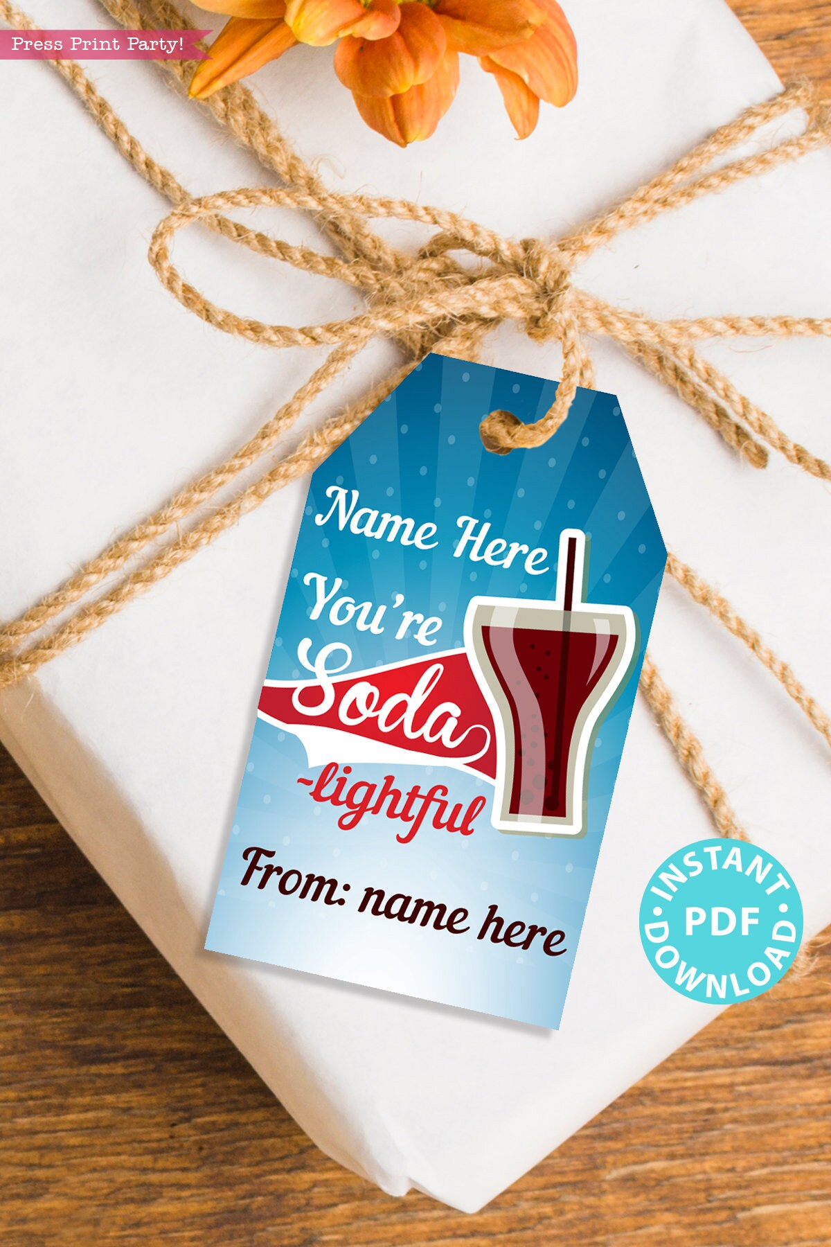 EDITABLE Teacher Appreciation Gift Tags Printable for Soda Gift "you're ...