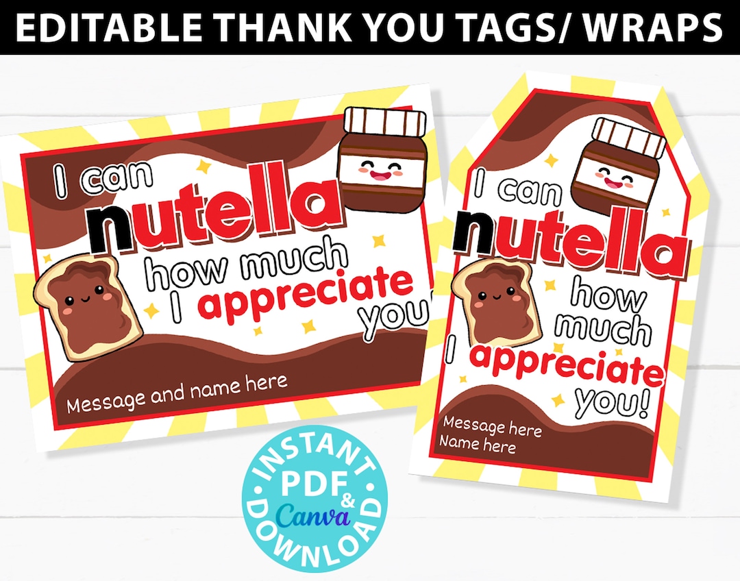 Nutella Teacher Thank You Gift Tags Printable, Teacher Appreciation ...