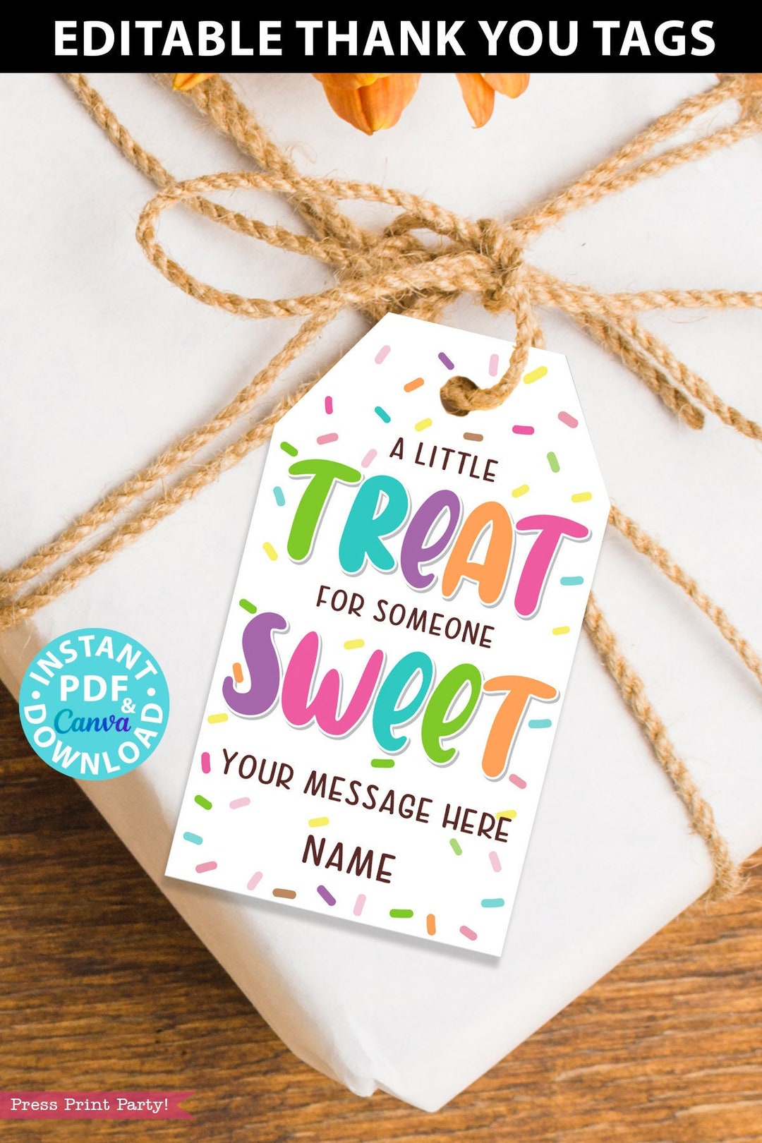EDITABLE Thank Youtags Printable, A Little Treat for Someone Sweet ...