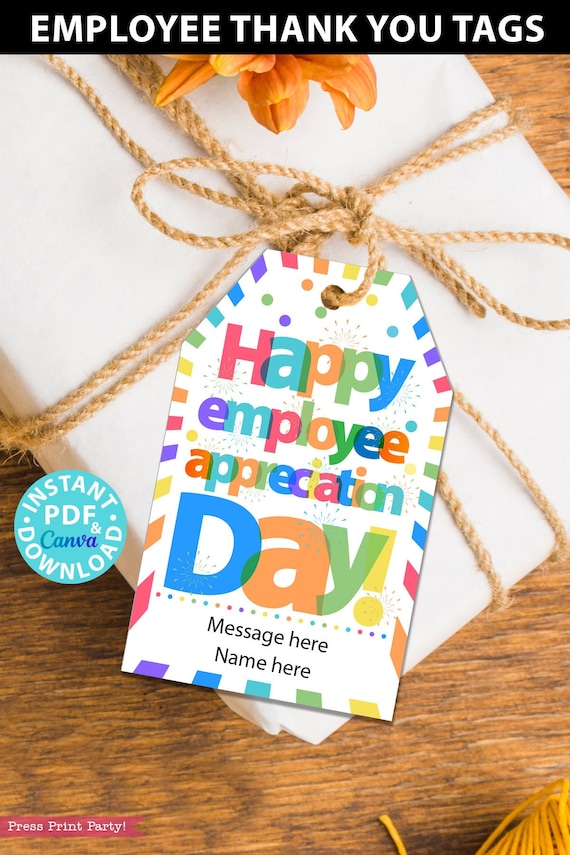Happy Employee Appreciation Day Tags Printable, Assitant, Staff ...