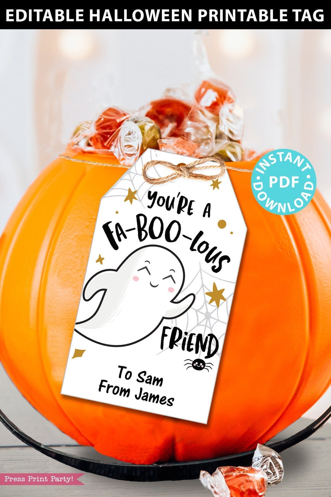 EDITABLE Halloween Tag Printable, Fab-boo-lous Ghost, Halloween Party ...