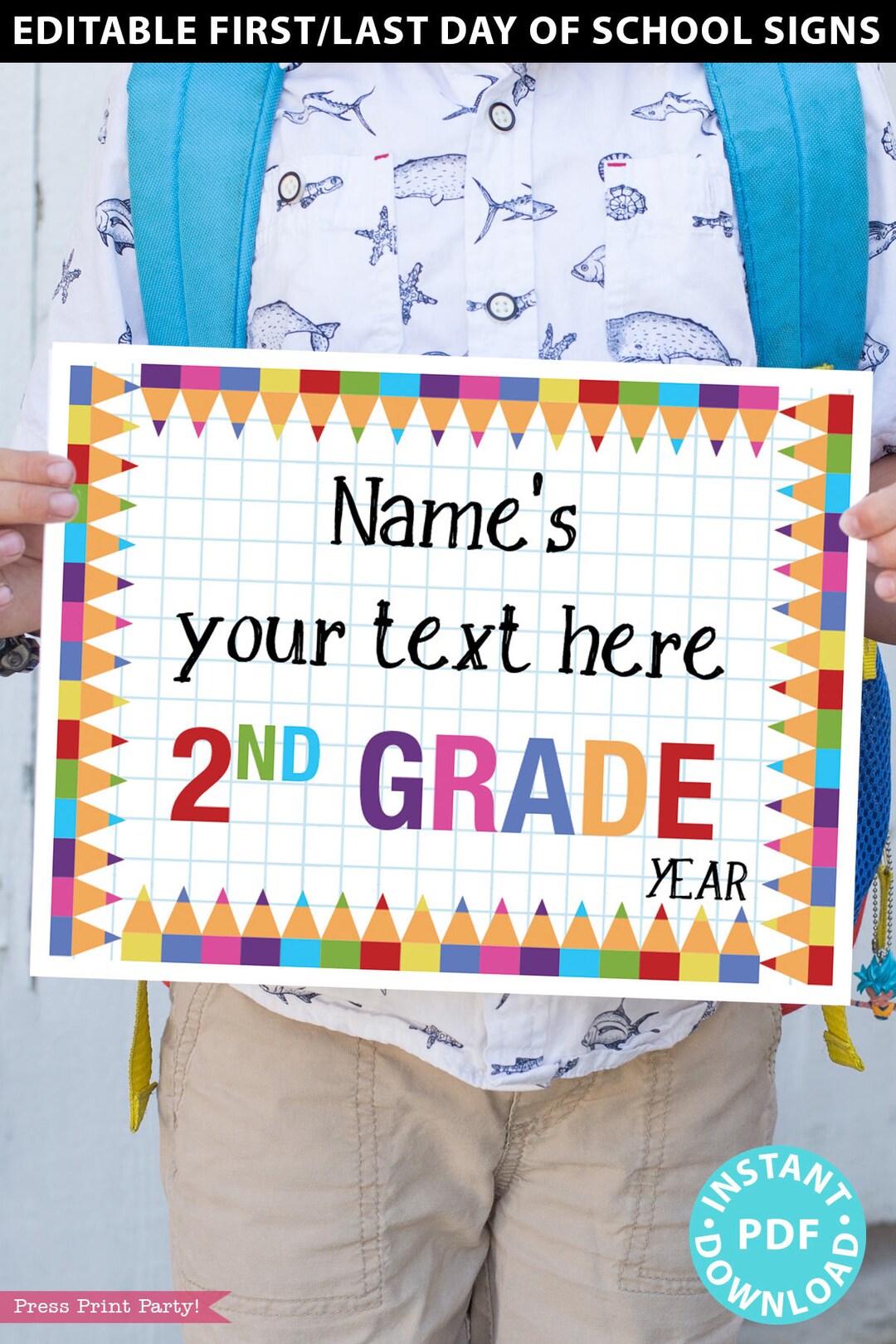Editable First Day of School Sign Printable, Last Day of School ...