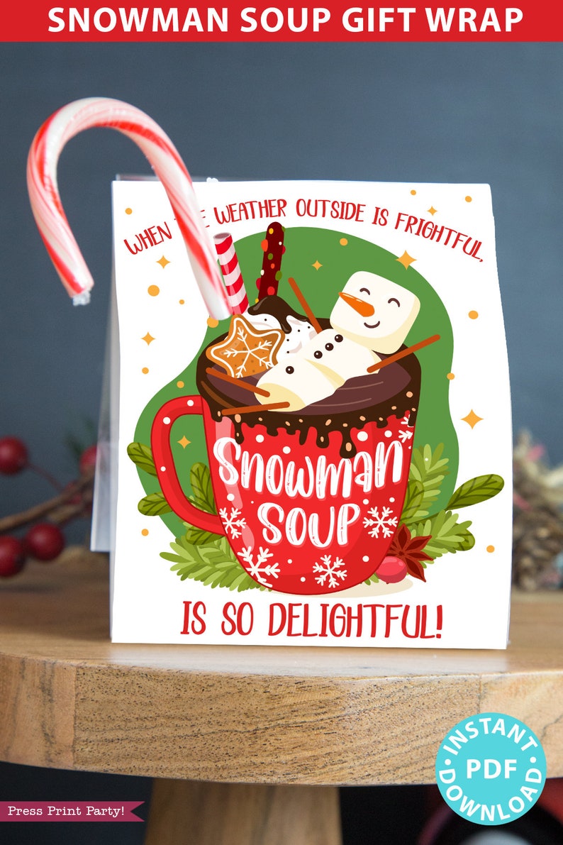 Snowman Soup Labels Printable Small Holiday Gift for Kids Stocking ...