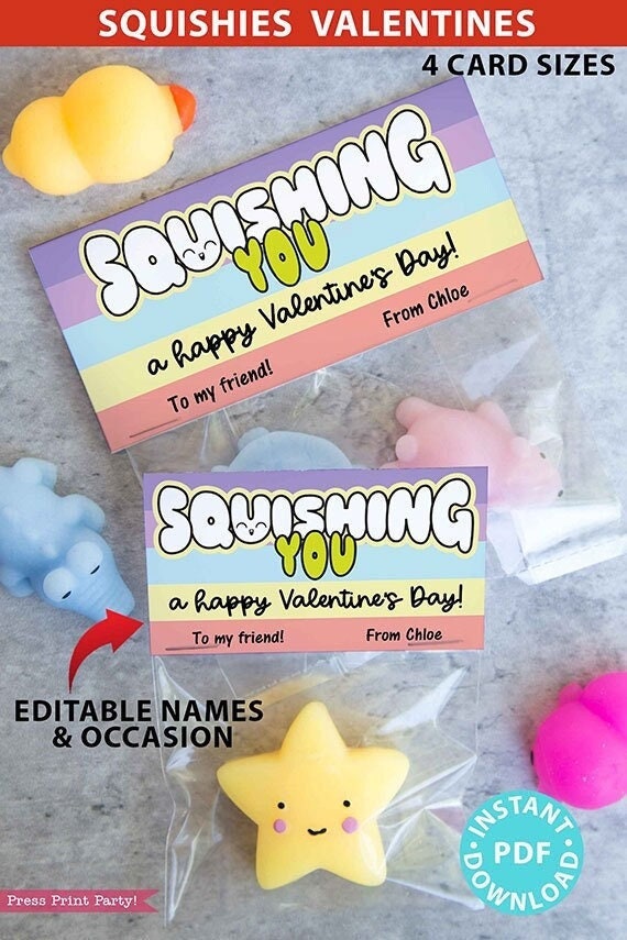 4 EDITABLE Squishies Valentines, Cards and Bag Toppers, Printable, Kids ...