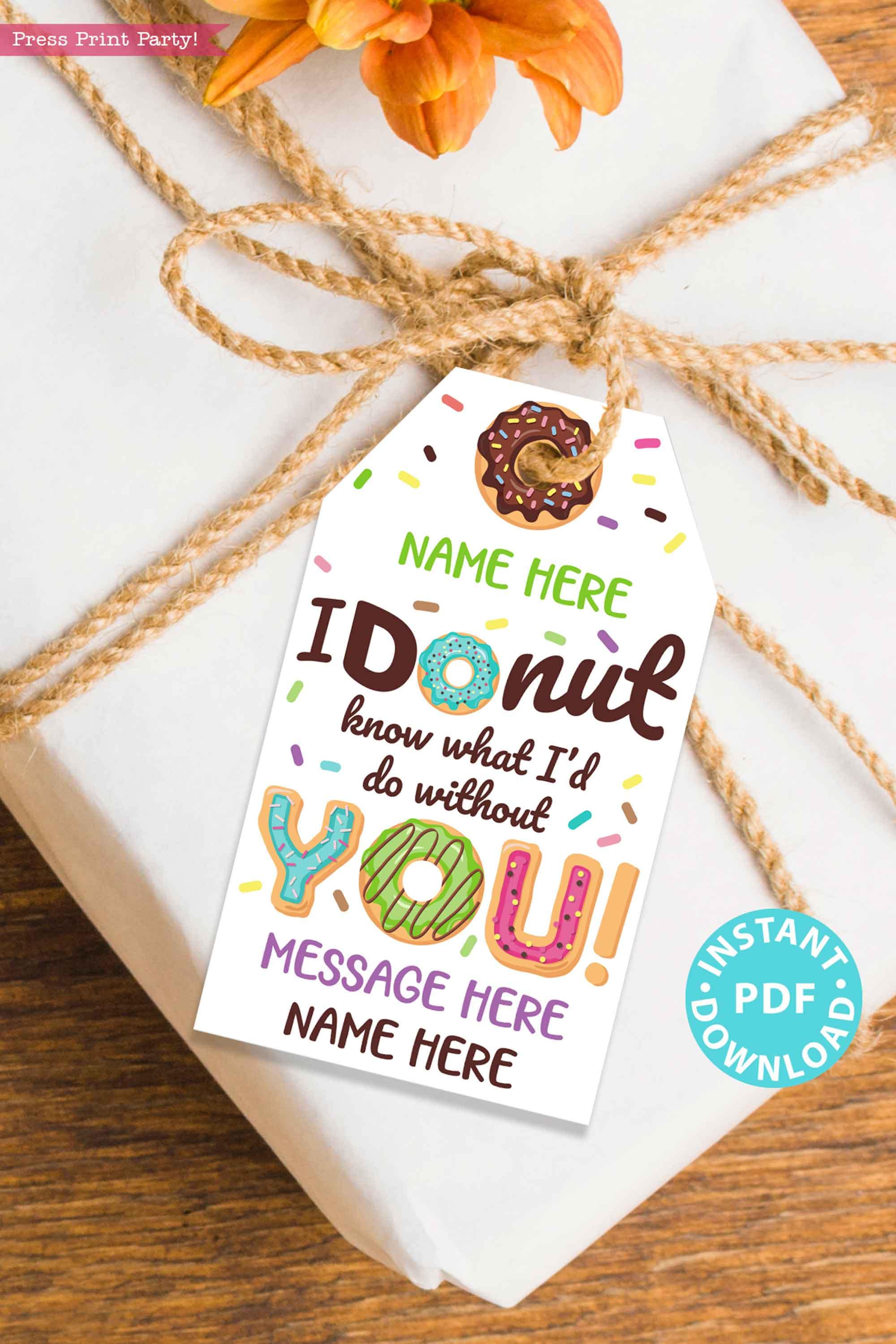 Editable Donut Gift Tag Printable, Teacher Appreciation Week, Nurse ...