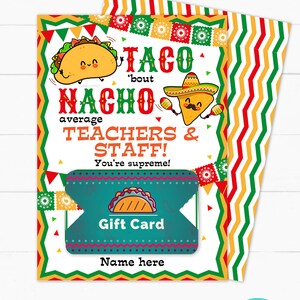 Thank You Gift Card Holder Printable, Taco 'bout Nacho Average Staff ...