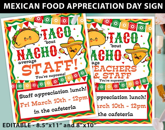 Employee Appreciation Day Sign Printable, Taco 'bout Nacho Average ...