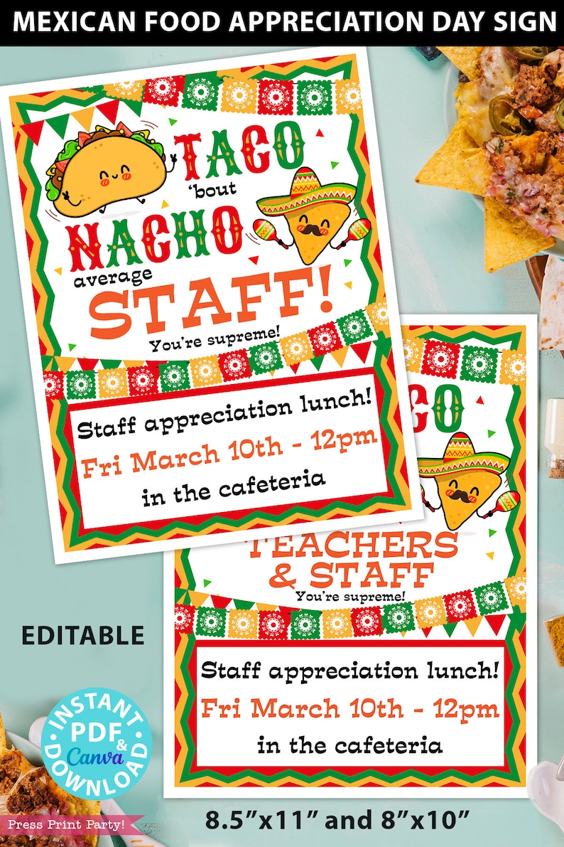 Employee Appreciation Day Sign Printable, Taco 'bout Nacho Average ...