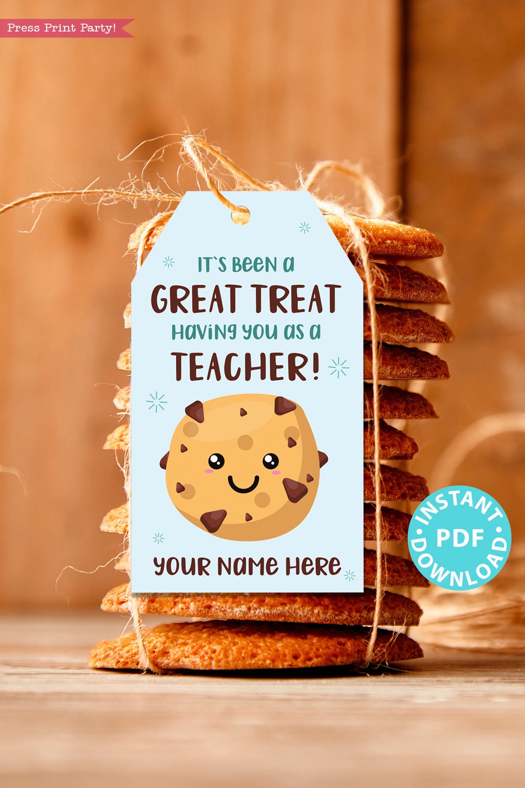 EDITABLE Teacher Appreciation Gift Tags Printable for Cookies "it's ...