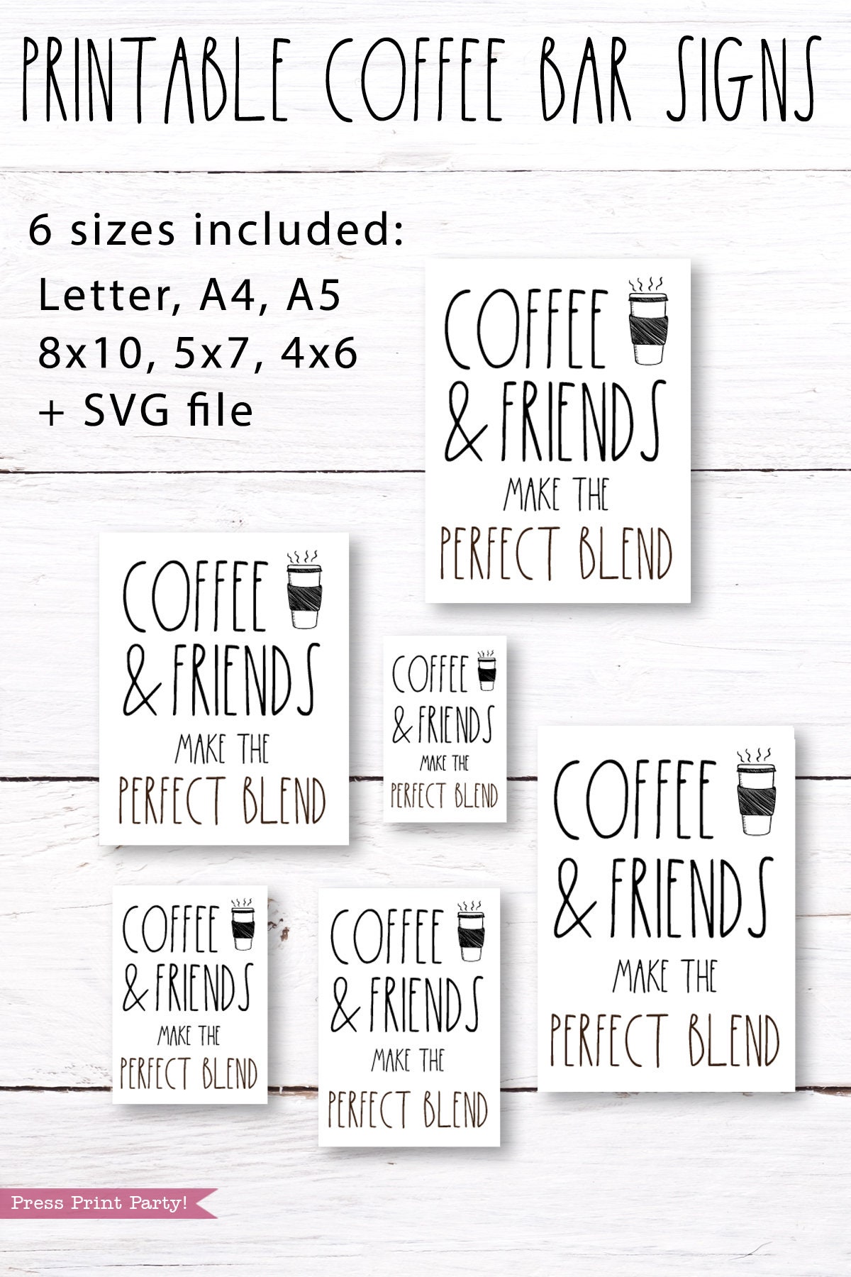 Coffee Bar Sign Coffee and Friends Make the Perfect Blend Printable ...