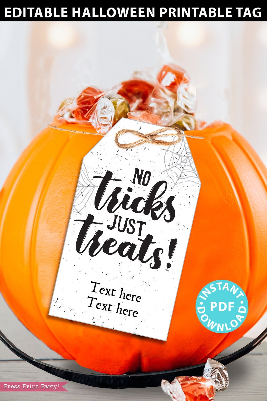 EDITABLE Halloween Tag Printable, No Tricks Just Treats, Halloween ...